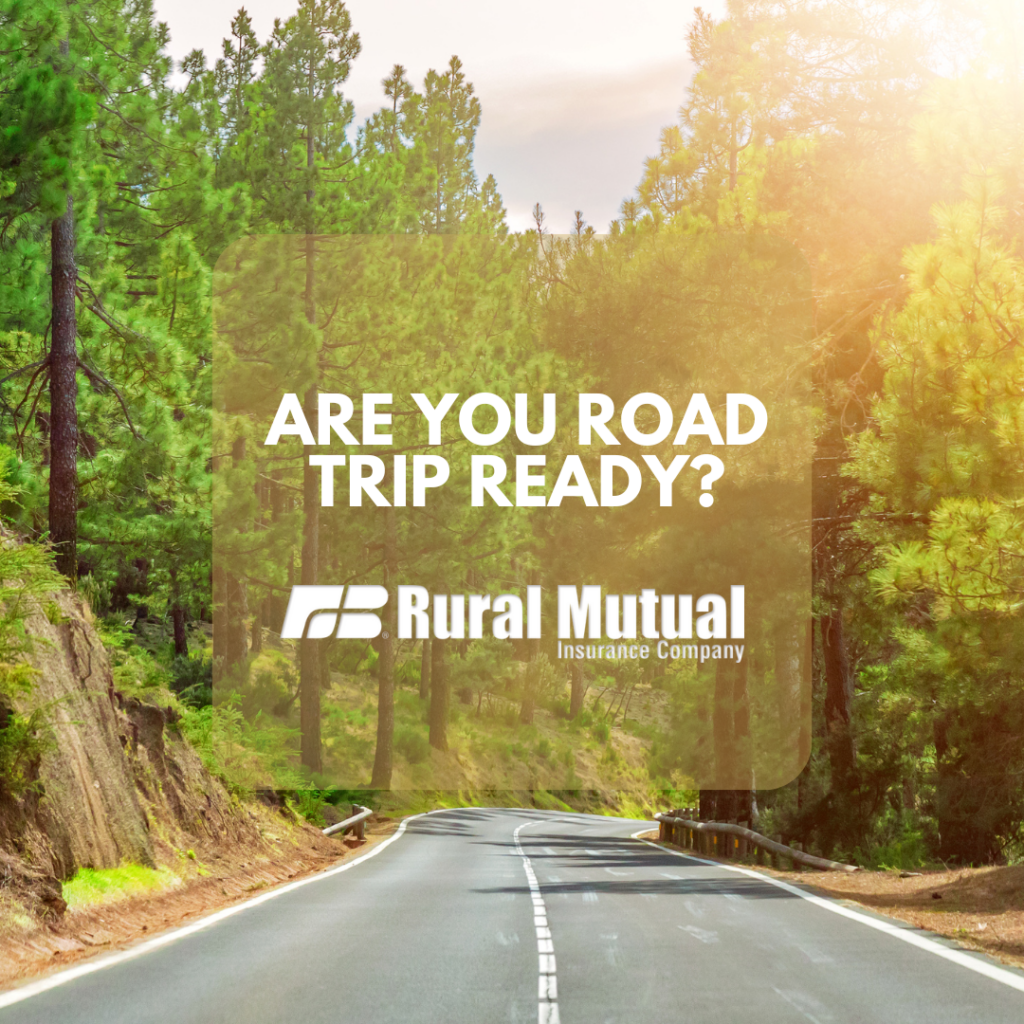 How to Have a Safe Road Trip - Rural Mutual Insurance Company